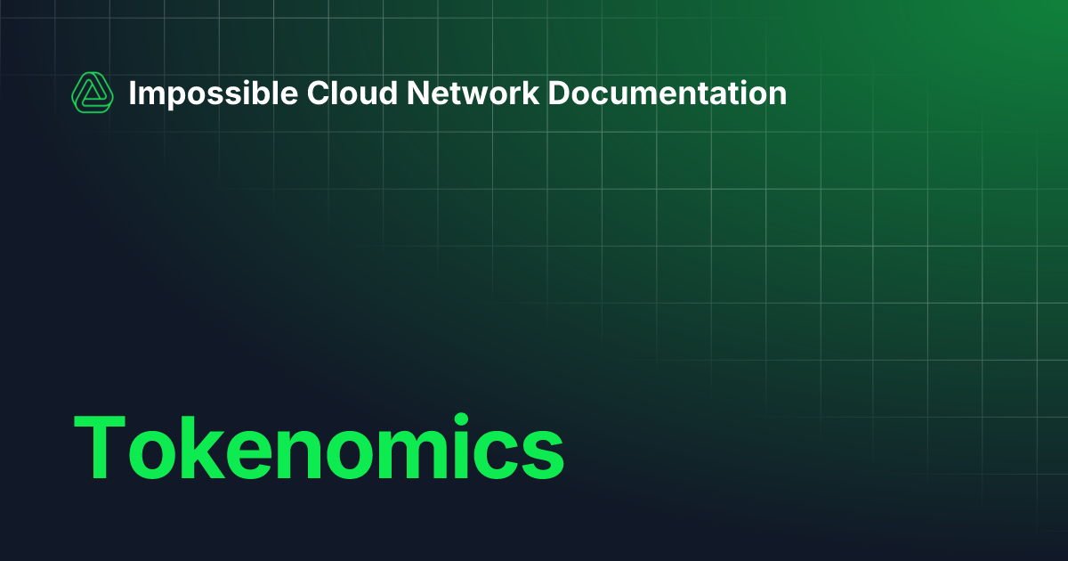 Tokenomics | Impossible Cloud Network Documentation